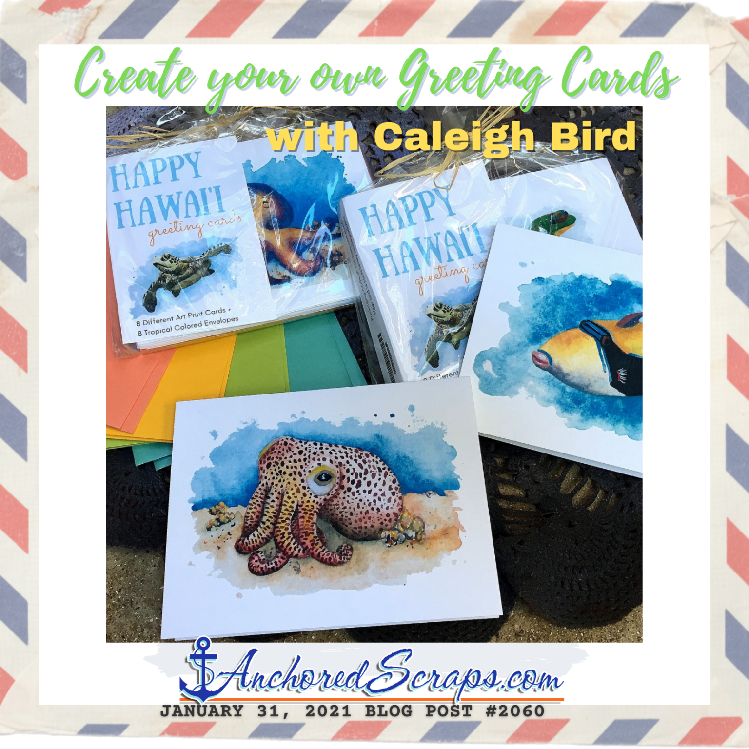 Create Your Own Greeting Cards with Caleigh Bird - AnchoredScraps.com