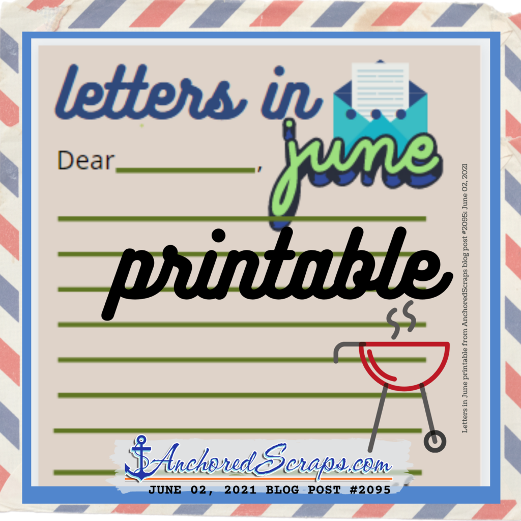 Writing Letters in June Printable - AnchoredScraps.com