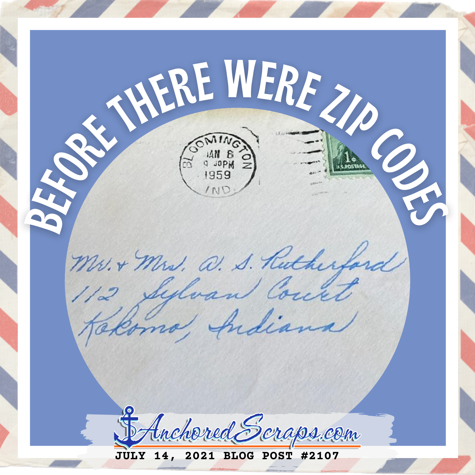 Letter Writing Addressing Our Mail ... Before There Were Zip Codes ...