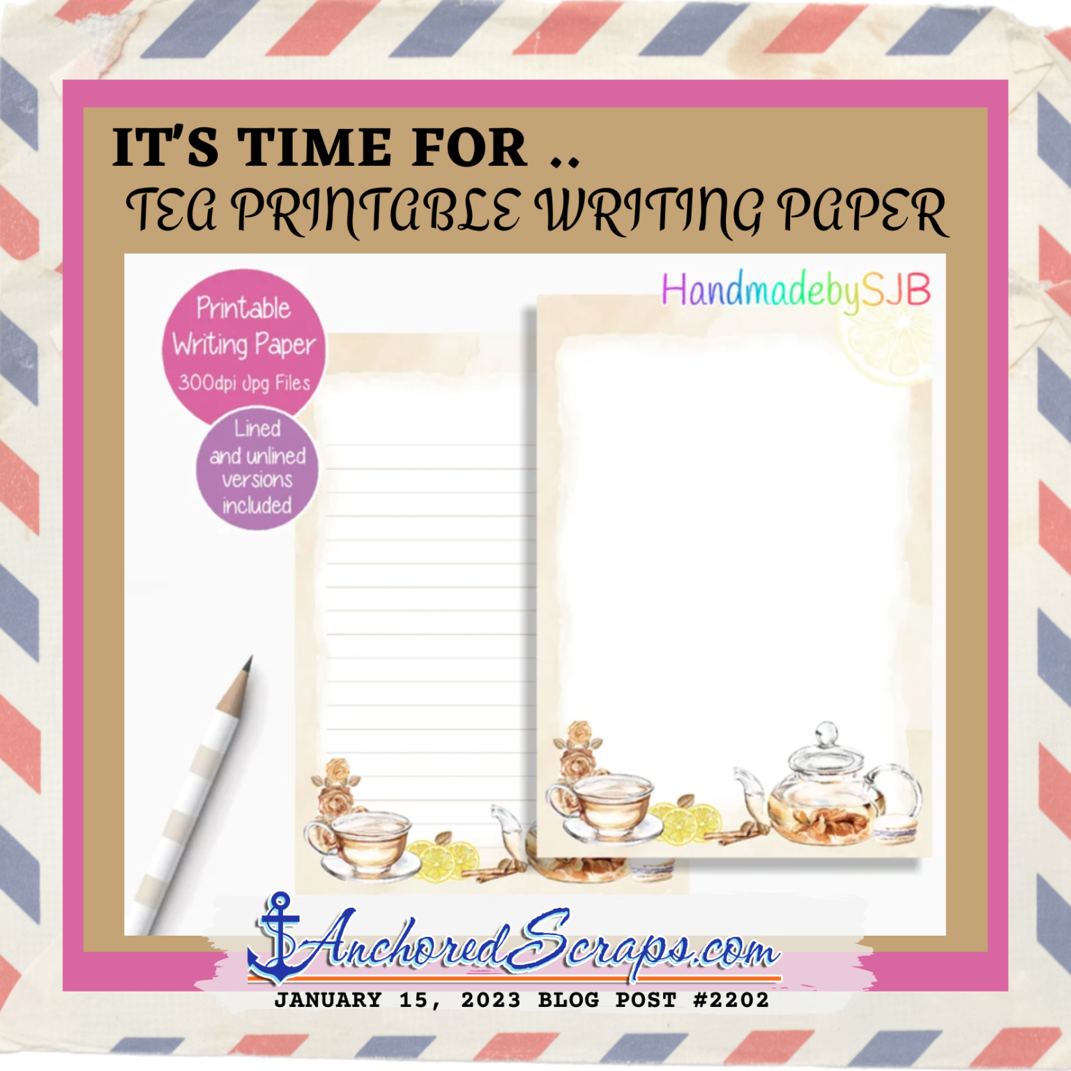 It's Time for Tea Printable Writing Paper Stationery Set HandmadebySJB ...