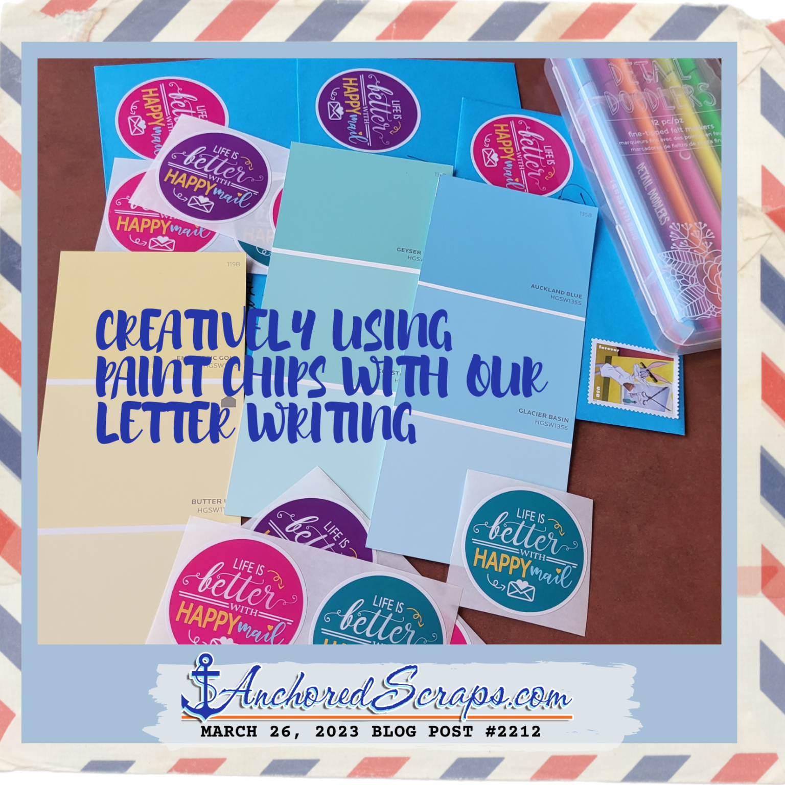 Creatively using paint chips with our letter writing - AnchoredScraps.com