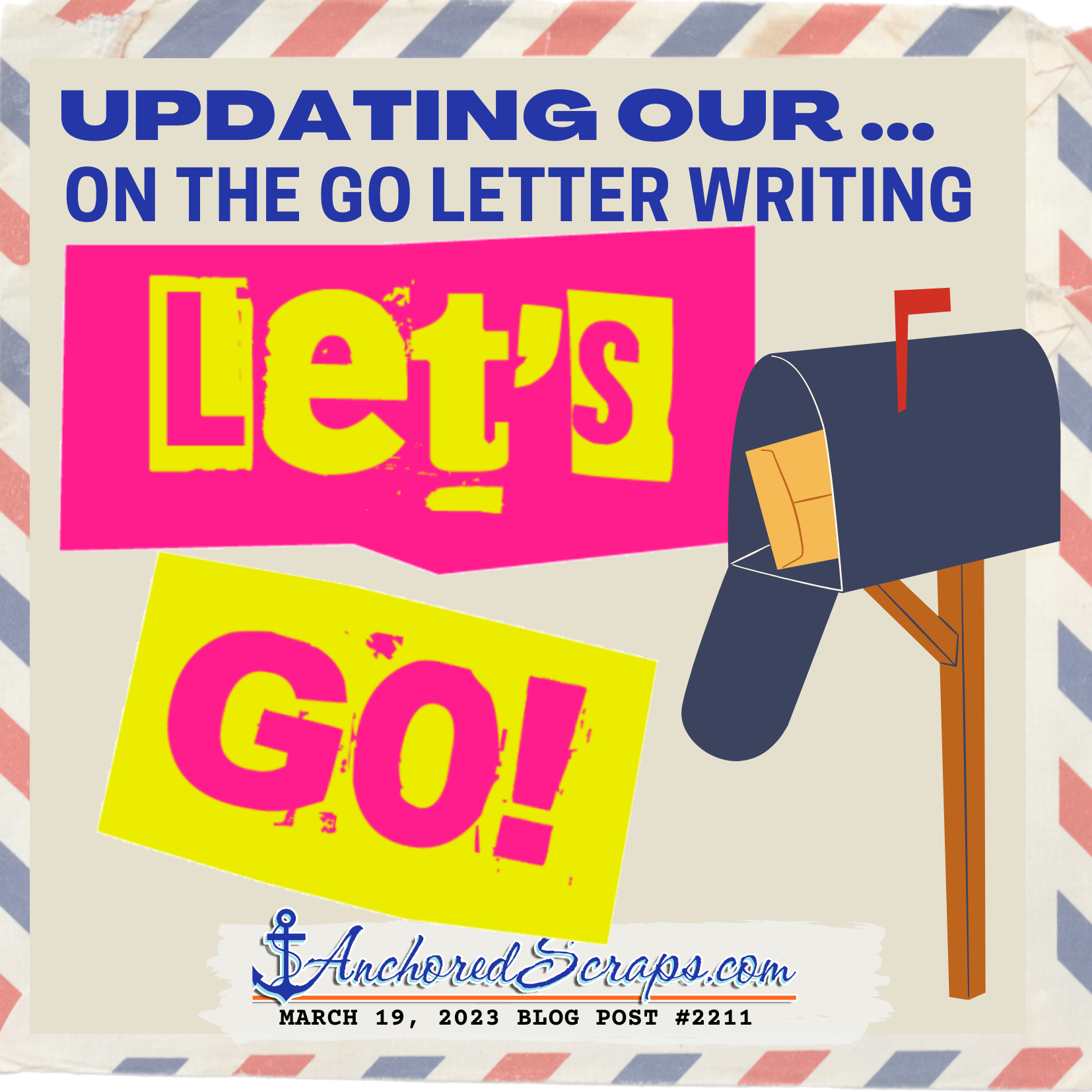 Updating our on the GO letter writing - let's go! - AnchoredScraps.com