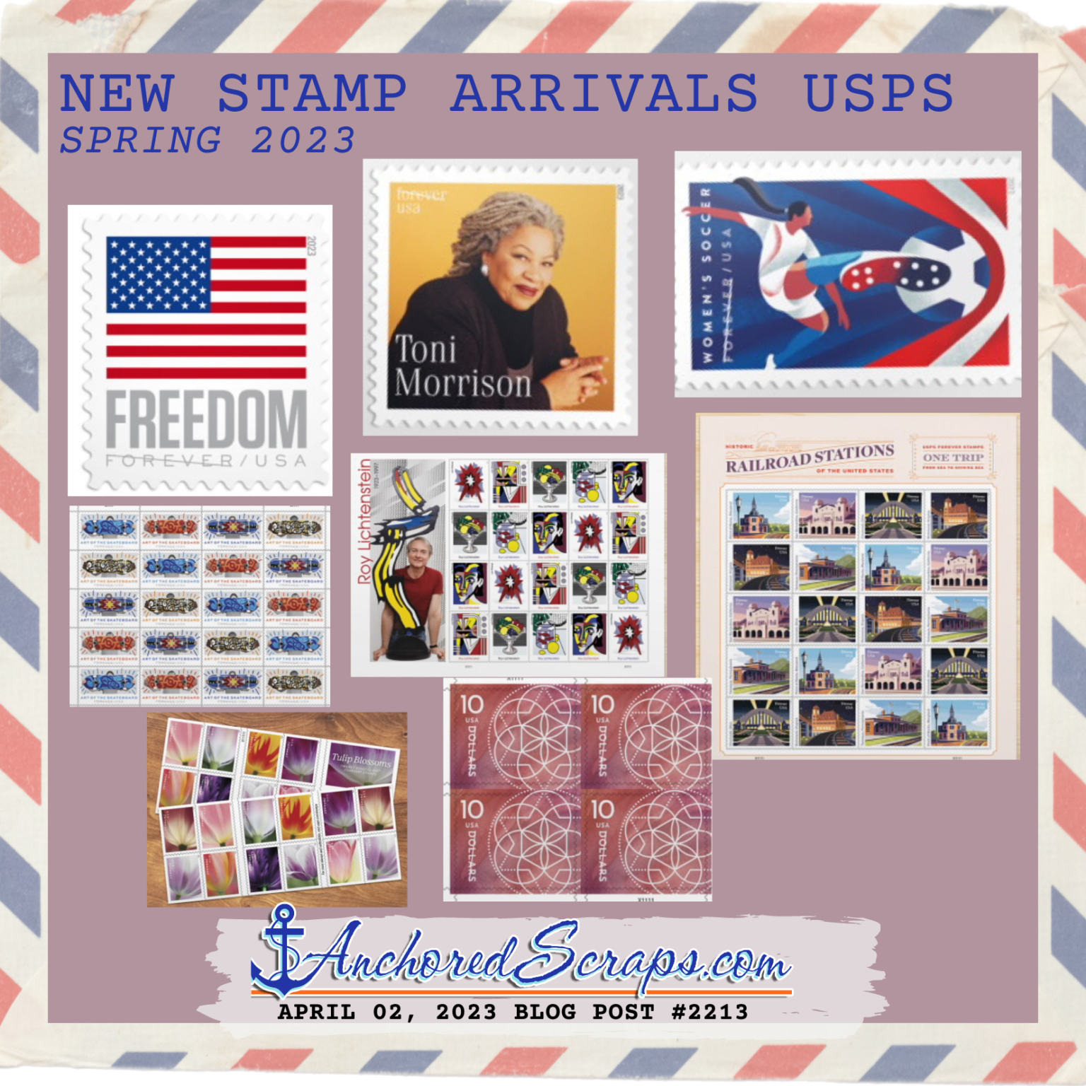 New Stamp Arrivals USPS Spring 2023 - AnchoredScraps.com