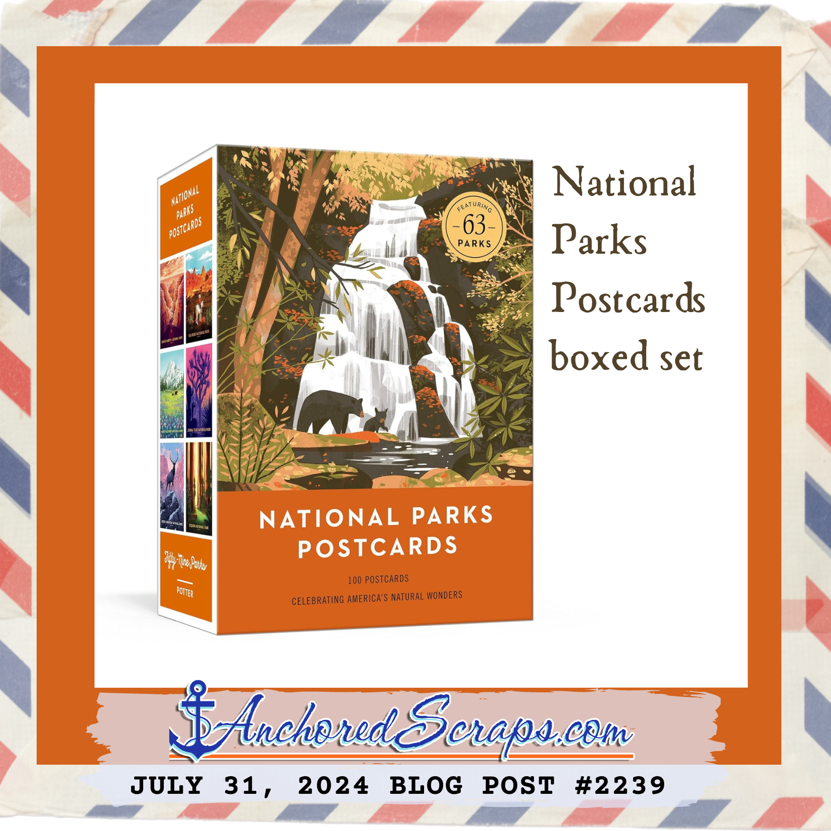 National Parks Postcards boxed set summer fun - AnchoredScraps.com