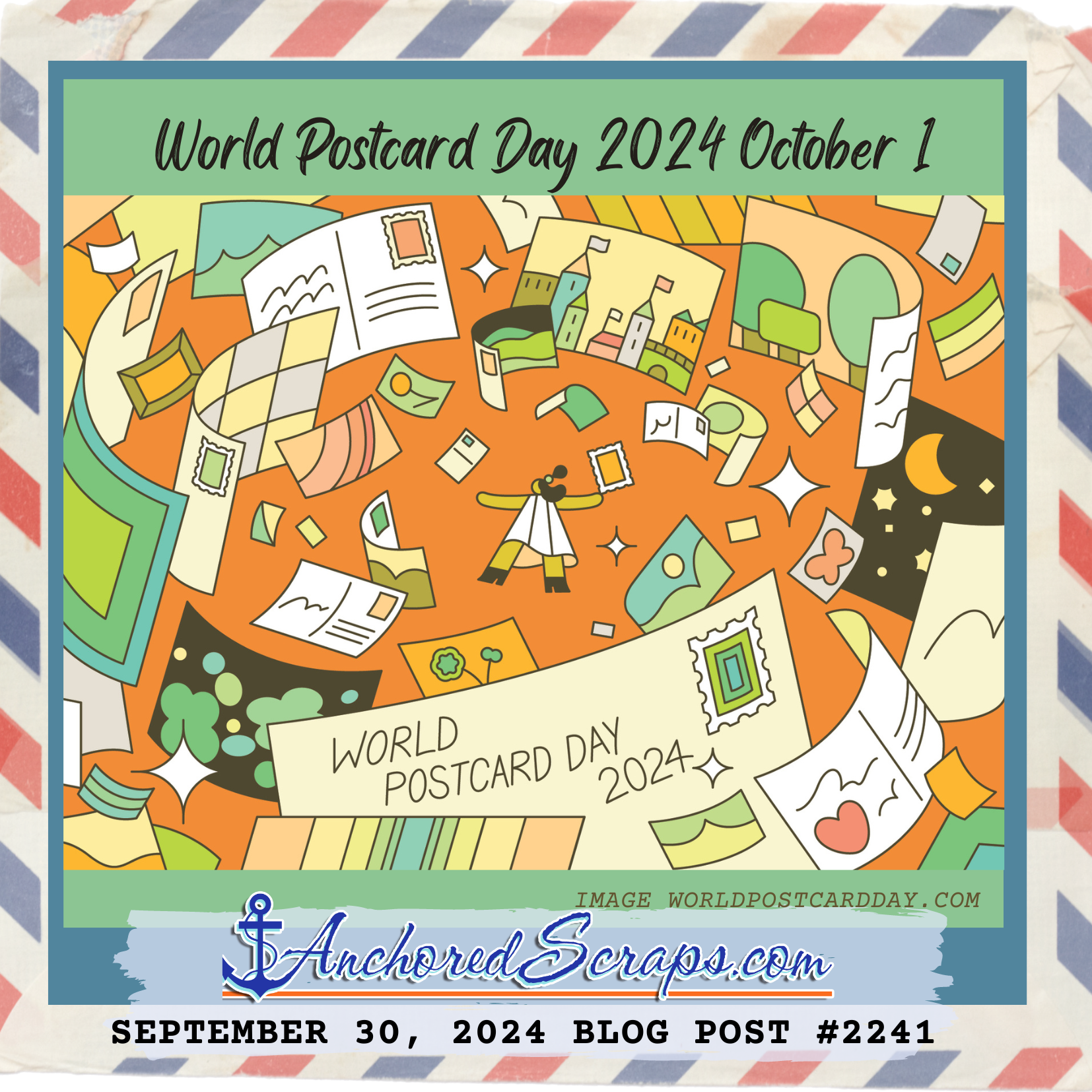 World Postcard Day 2024 October 1 - AnchoredScraps.com