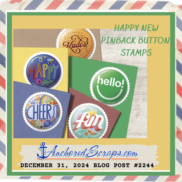 Happy New Pinback Button Stamps - AnchoredScraps.com